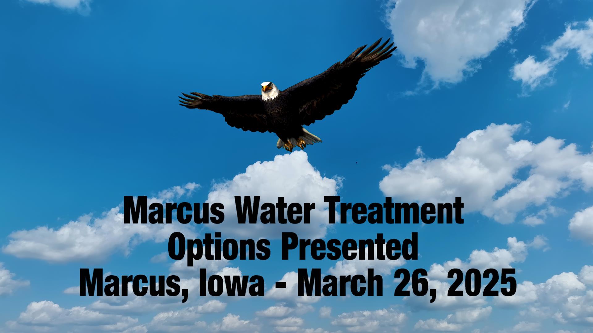 Marcus Water Treatment Options Presented